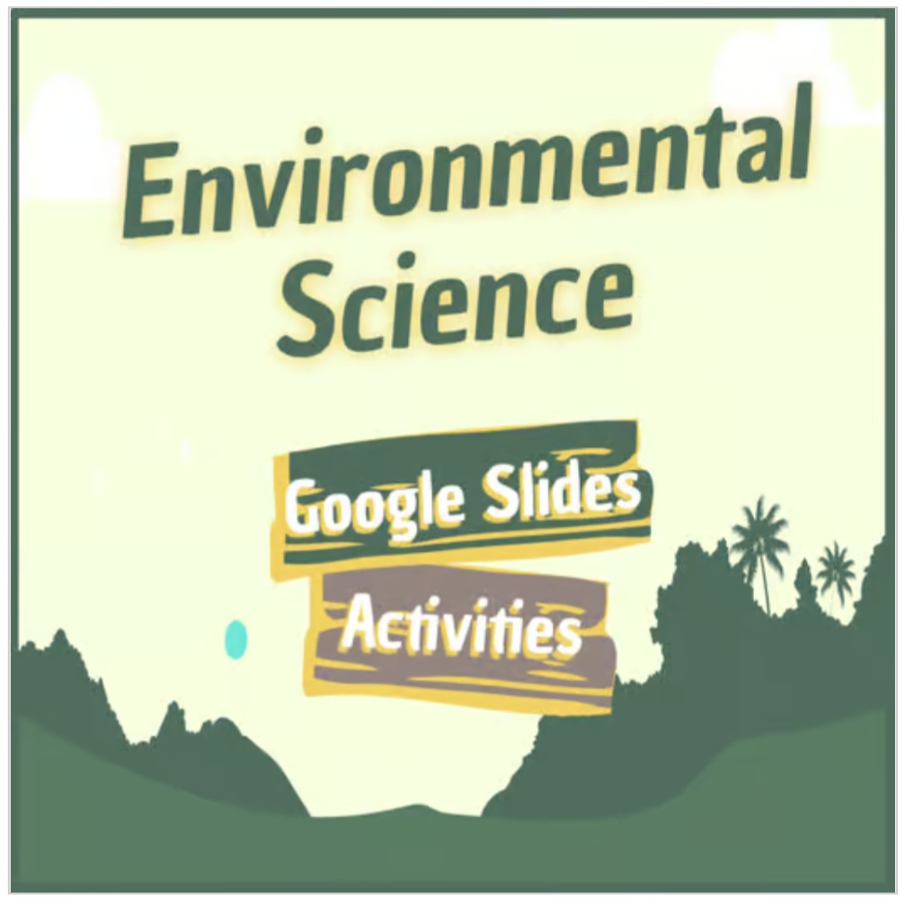30 Environmental Science Google Slides Activities BUNDLE - Entire Full ... 30 Environmental Science Google Slides Activities BUNDLE - Entire Full ...